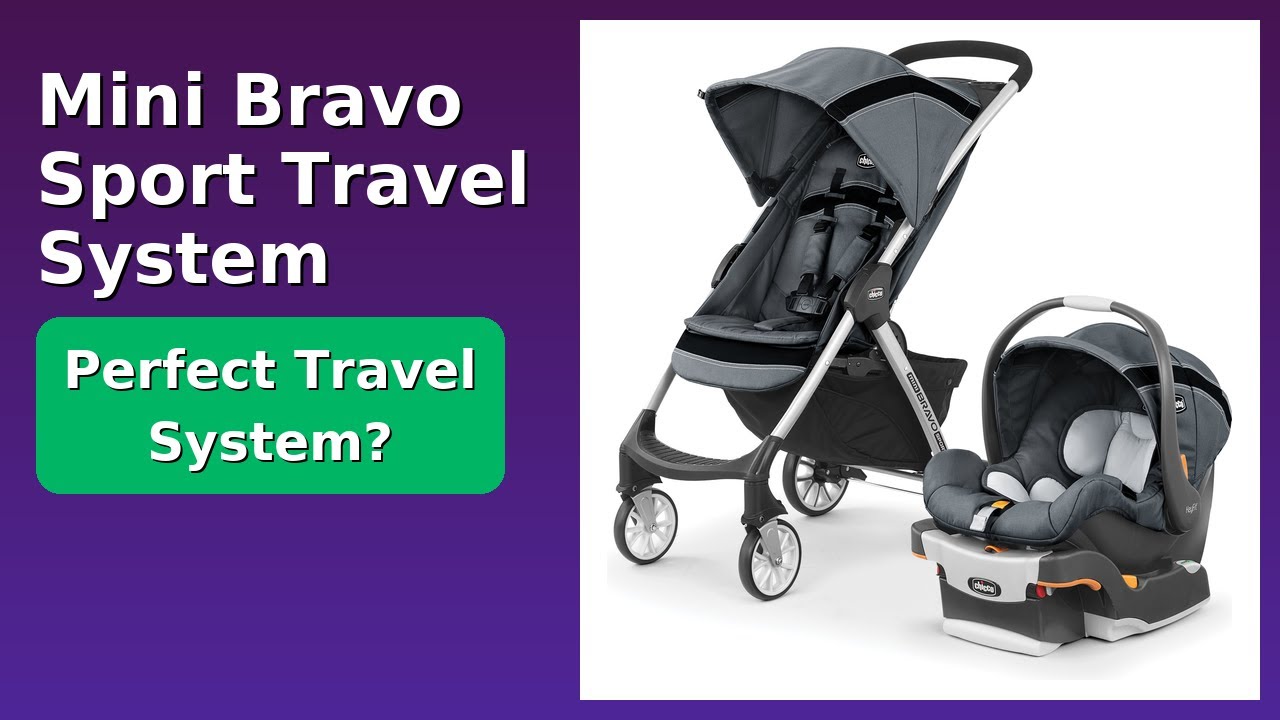 REVIEW (2026): Mini Bravo Sport Travel System. ESSENTIAL details. - YouTube