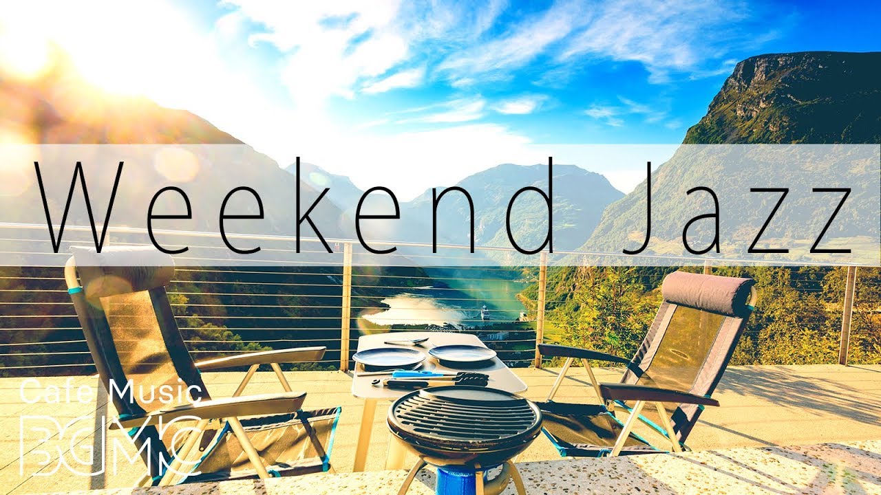 Smooth Weekend Jazz - Jazz Hiphop & Slow Jazz Lounge - Relaxing Cafe ...