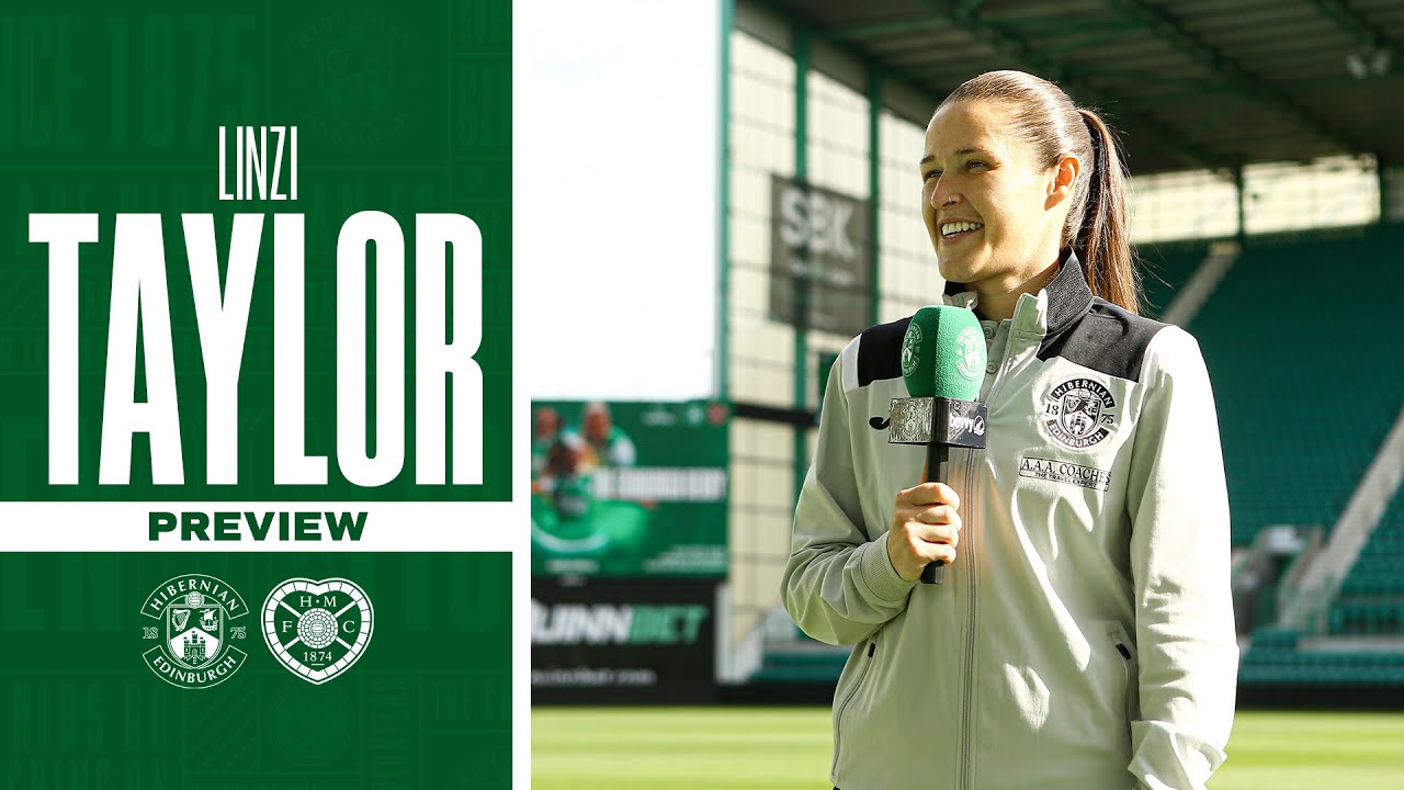 Linzi Taylor's Preview: Hibernian vs Hearts | ScottishPower Women's ...