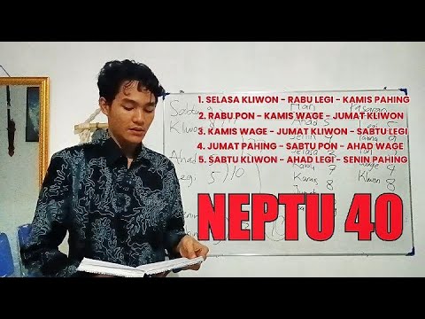 MEMAHAMI NEPTU 40 DAN MENGHITUNGNYA SATU PERSATU - YouTube