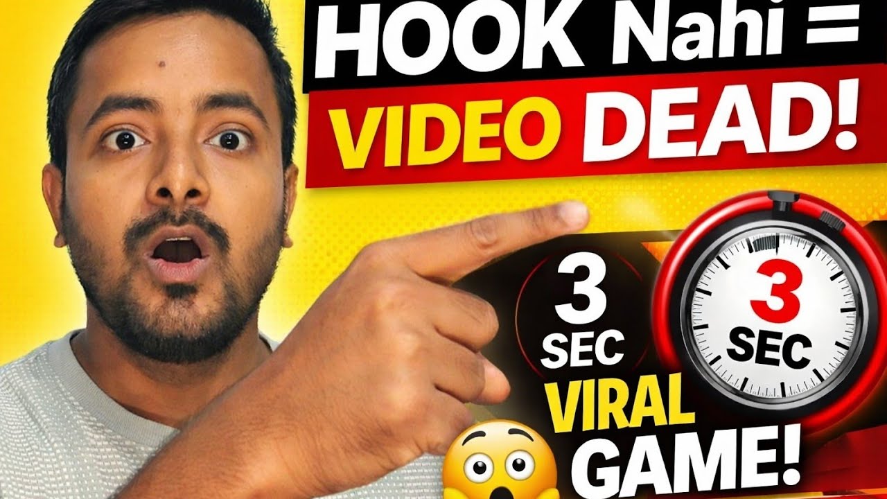 3 Second Hook Formula! Hook Nahi = Video DEAD | Viral Video Banane Ka ...
