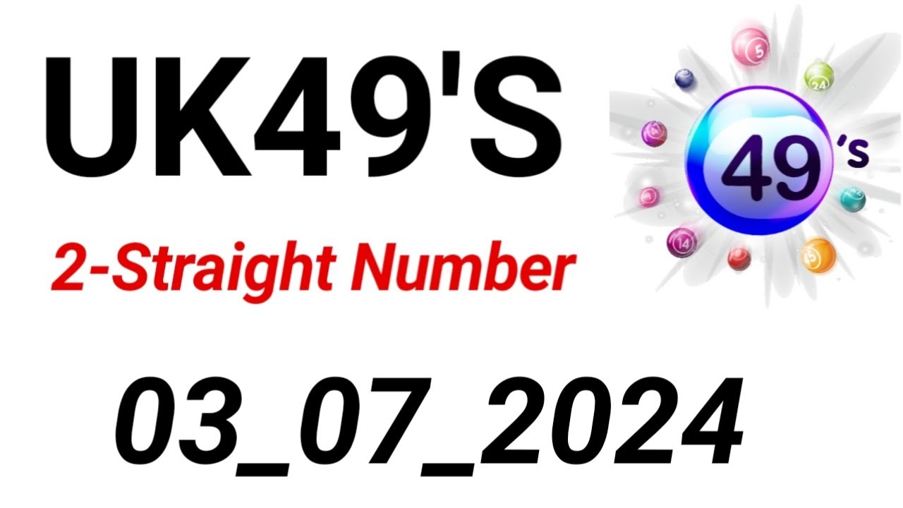 Uk49 Prediction for today 03-07-2024 - YouTube