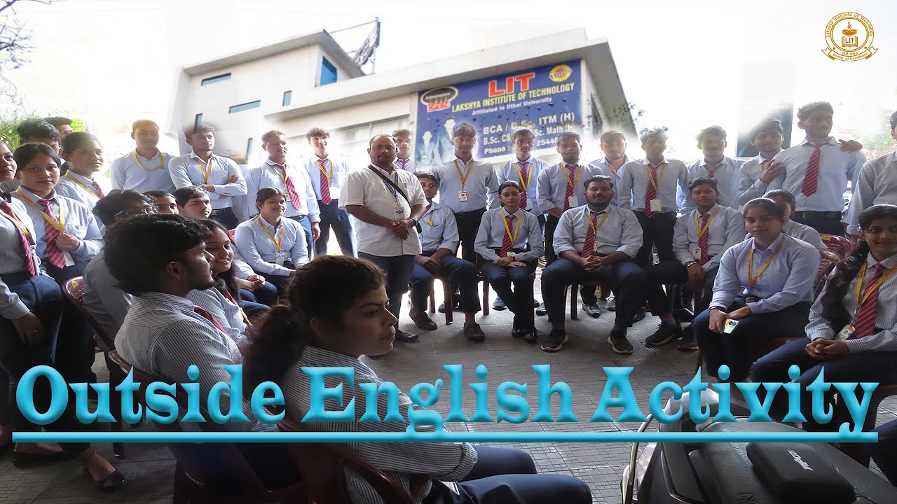 Outside English Activity at Lakshya Institute of Technology (LIT ...
