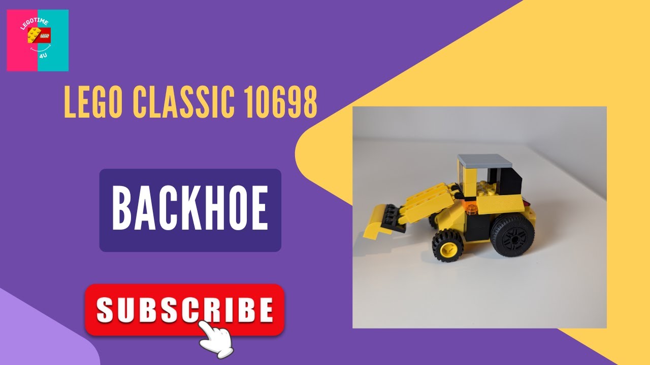 How to build a LEGO Classic Backhoe# 10698 - YouTube