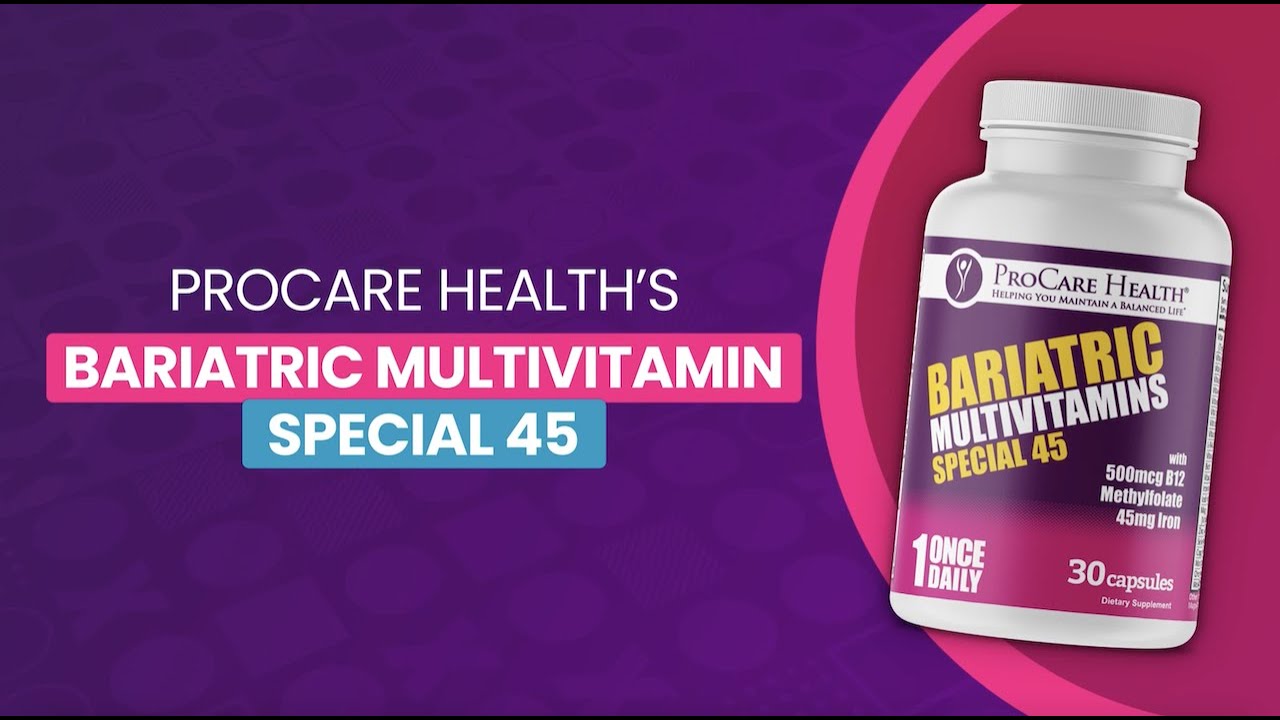 ProCare Health Bariatric Special 45 Formula Capsule - YouTube