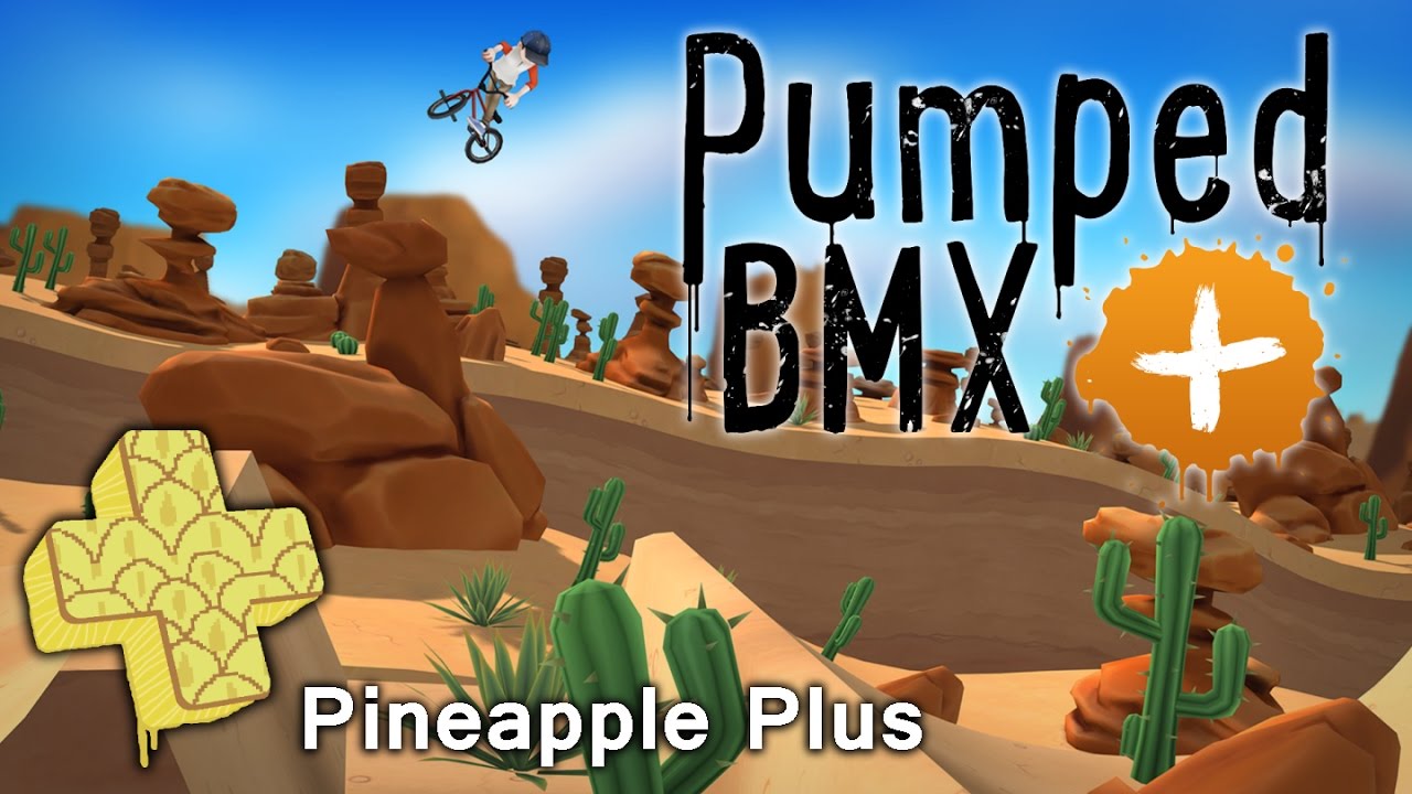 Pumped BMX + | Pineapple Plus: Nov 16 | Renegade Pineapple - YouTube