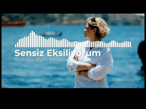 Sensiz Eksiliyorum 
