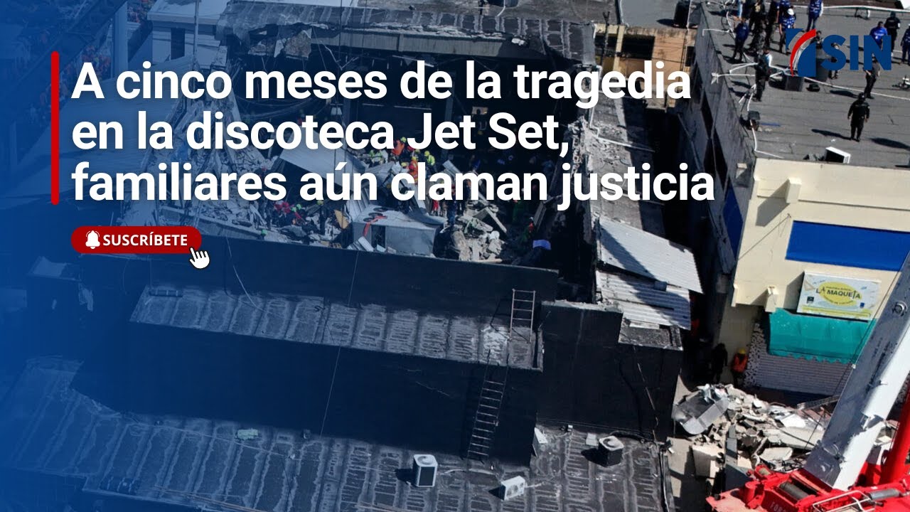 A cinco meses de la tragedia en la discoteca Jet Set, familiares aún ...