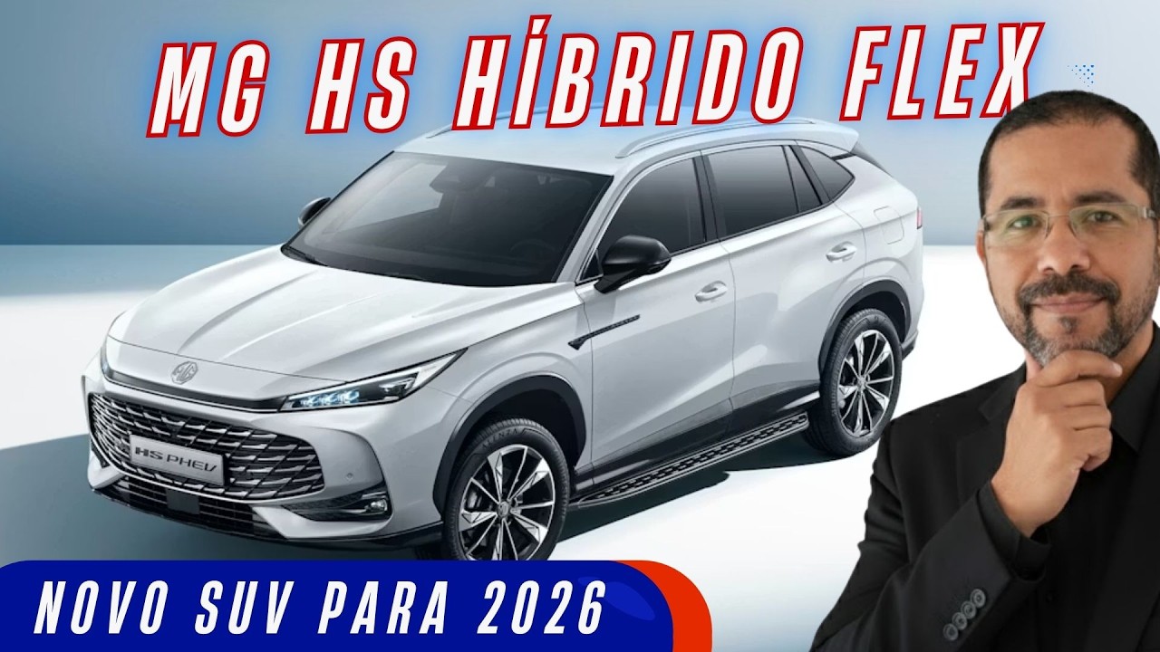MG HS 2026 FLEX É O NOVO CARRO QUE VAI REVOLUCIONAR O MERCADO! - YouTube