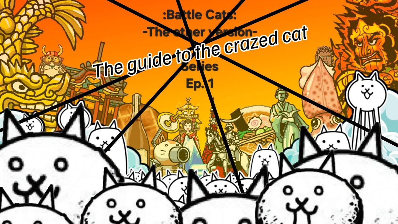 Crazed cat guide - before into the future chapter 1 - YouTube