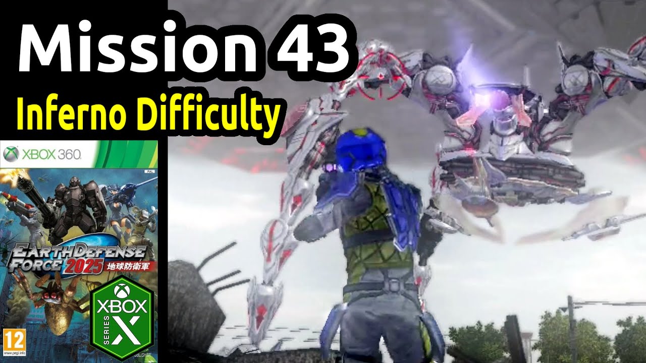 Earth Defense Force 2025 - Mission 43 - Inferno Difficulty - Solo ...
