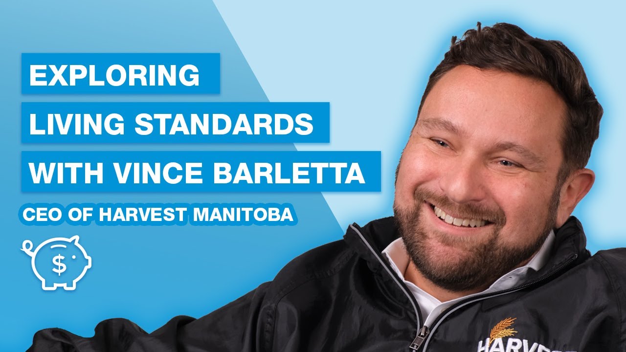 Exploring living standards with Vince Barletta CEO of Manitoba Harvest ...