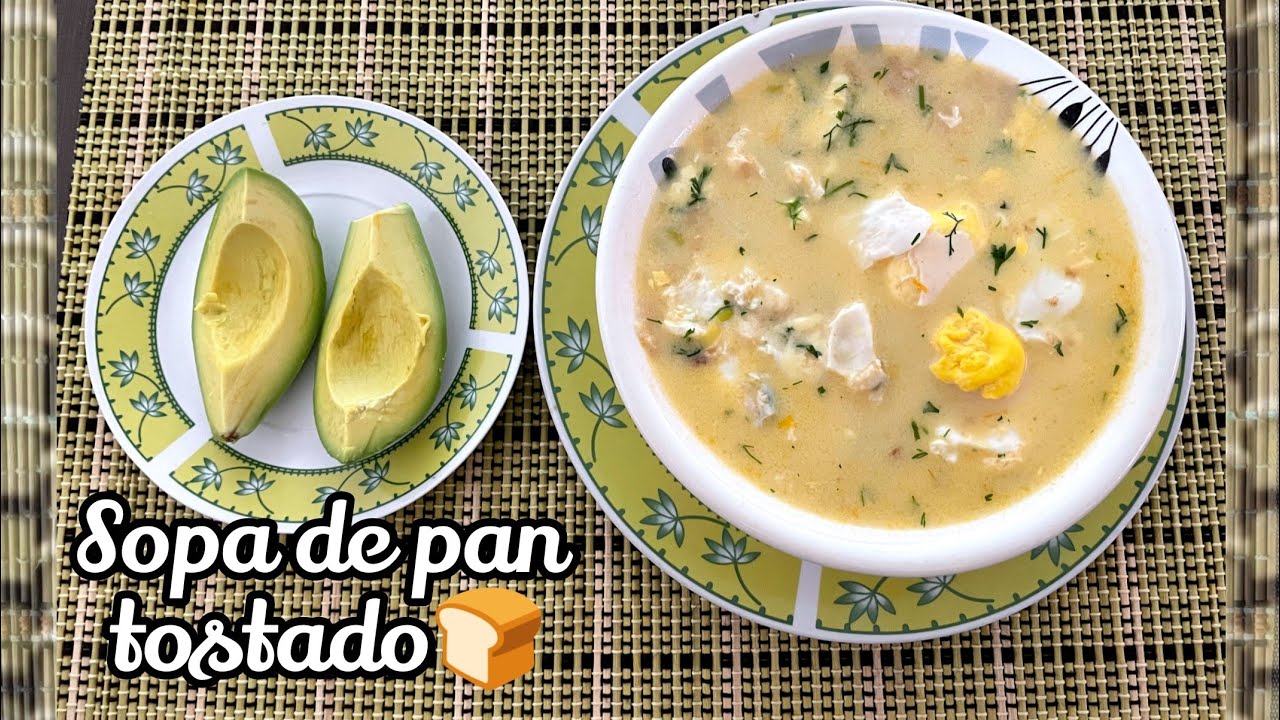 sopa de pan tostado. |Rosita - YouTube