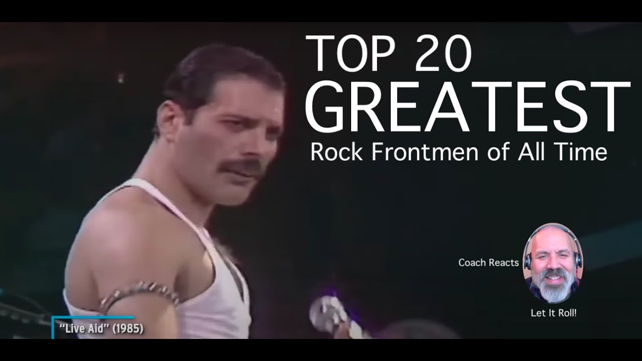 Coach Reacts: Top 20 GREATEST Rock Frontmen of All Time" Who is your ...