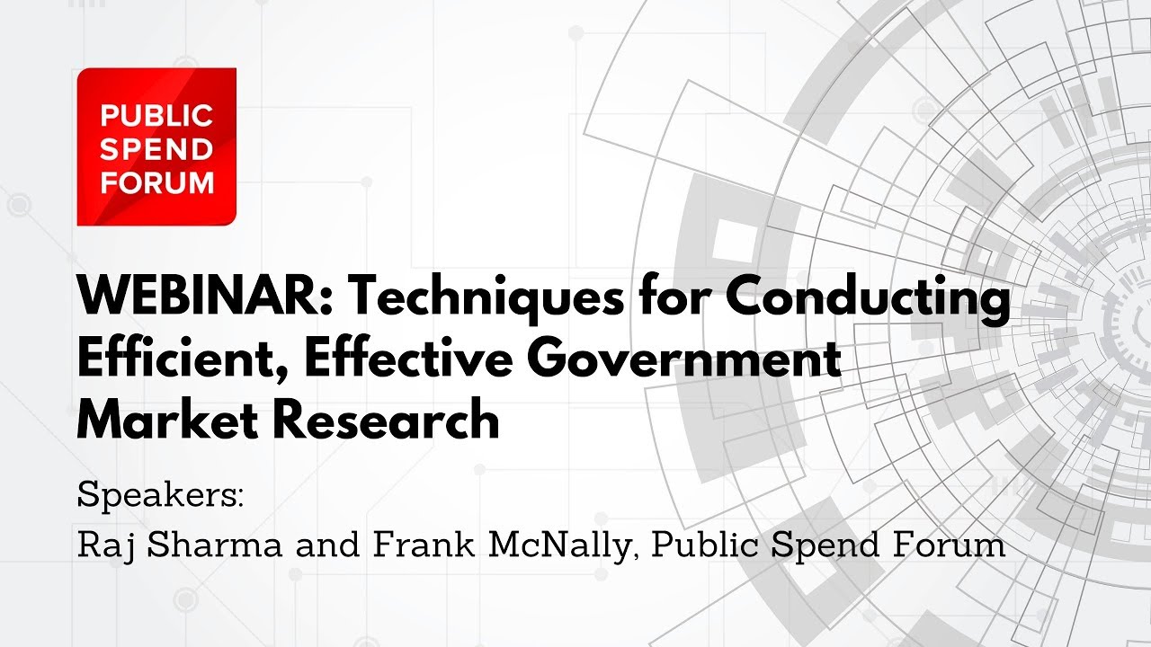Techniques for Conducting Efficient, Effective Government Market ...