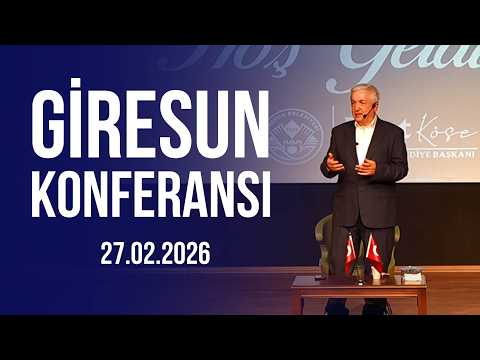 Giresun Konferansı - Prof. Dr. Mehmet OKUYAN