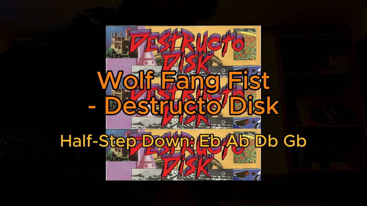 Wolf Fang Fist - Destructo Disk - Bass Cover with TABS - YouTube