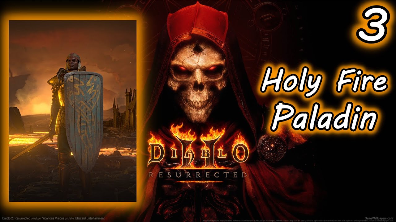 Diablo II Resurrected | #3 | Holy Fire Paladin - YouTube