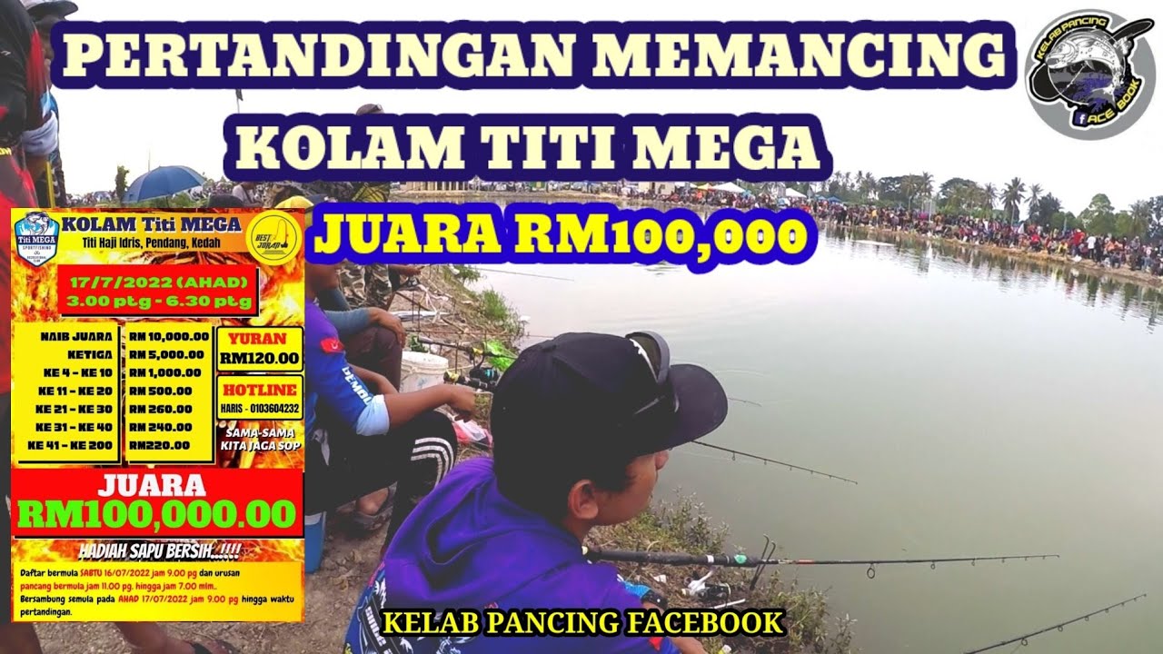 IKAN KELI 13.11KG JUARA RM100,000 PERTANDINGAN MEMANCING KOLAM TITI ...