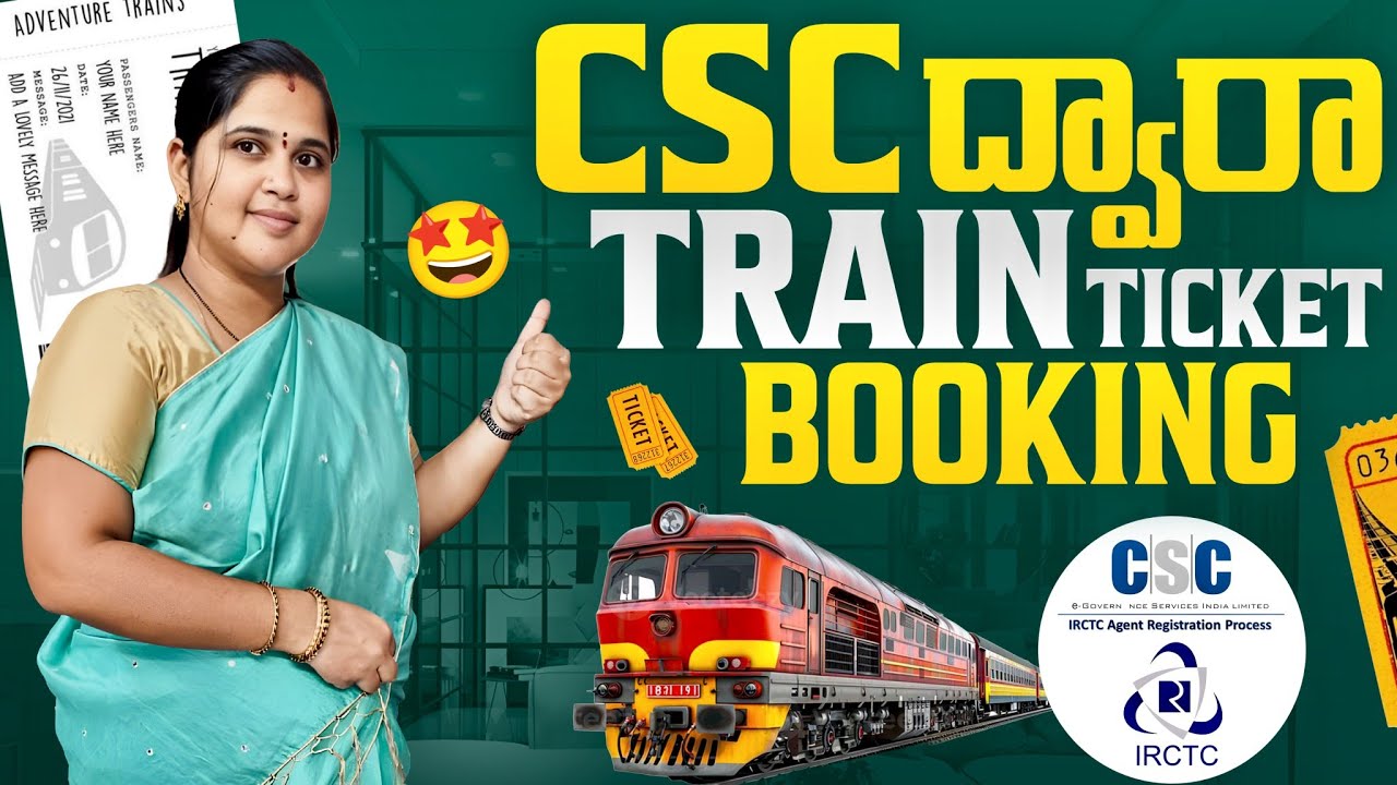 5 Essential Tips for Mastering CSC Railway Ticket Booking in Telugu ...