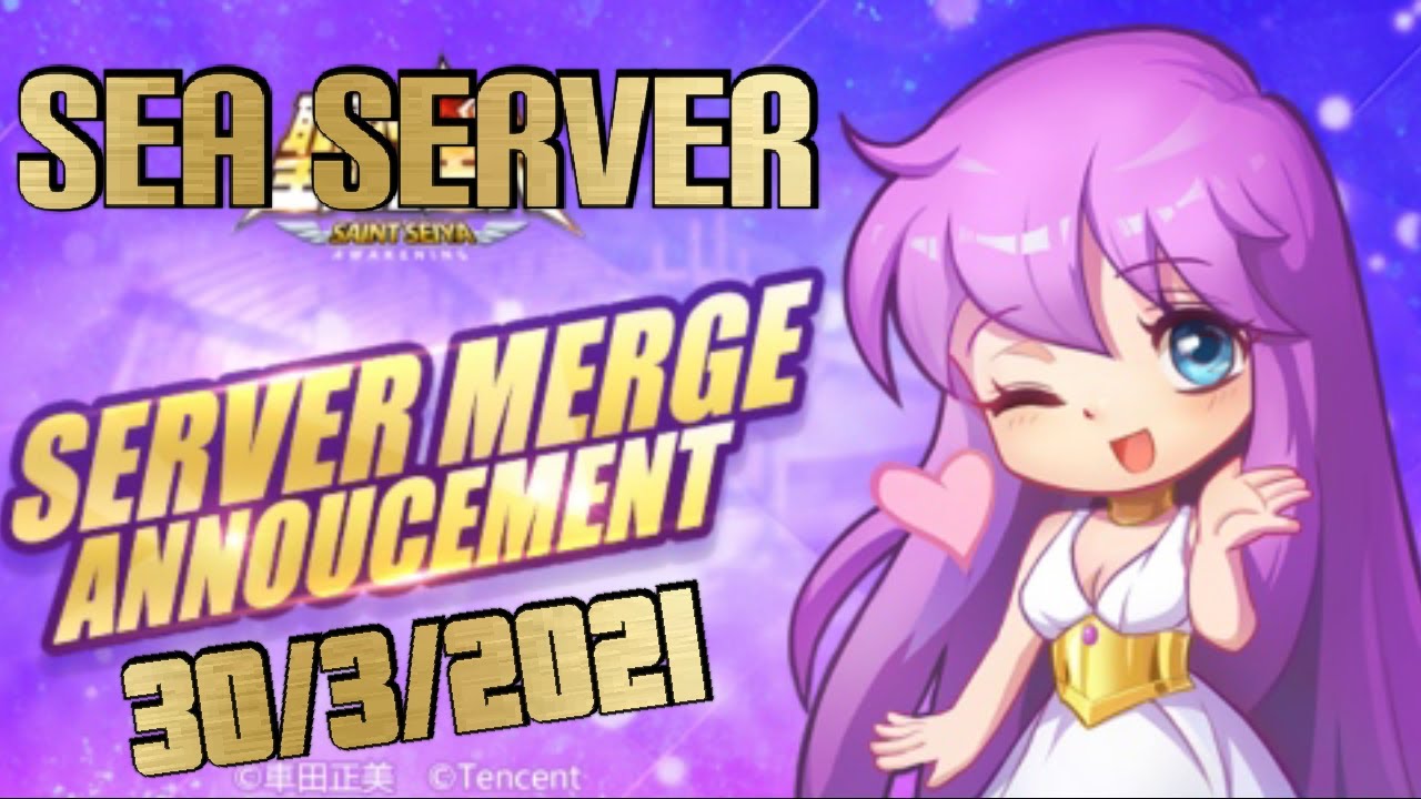 SEA SERVER MERGE ANNOUNCEMENT !! Saint Seiya: Awakening - YouTube