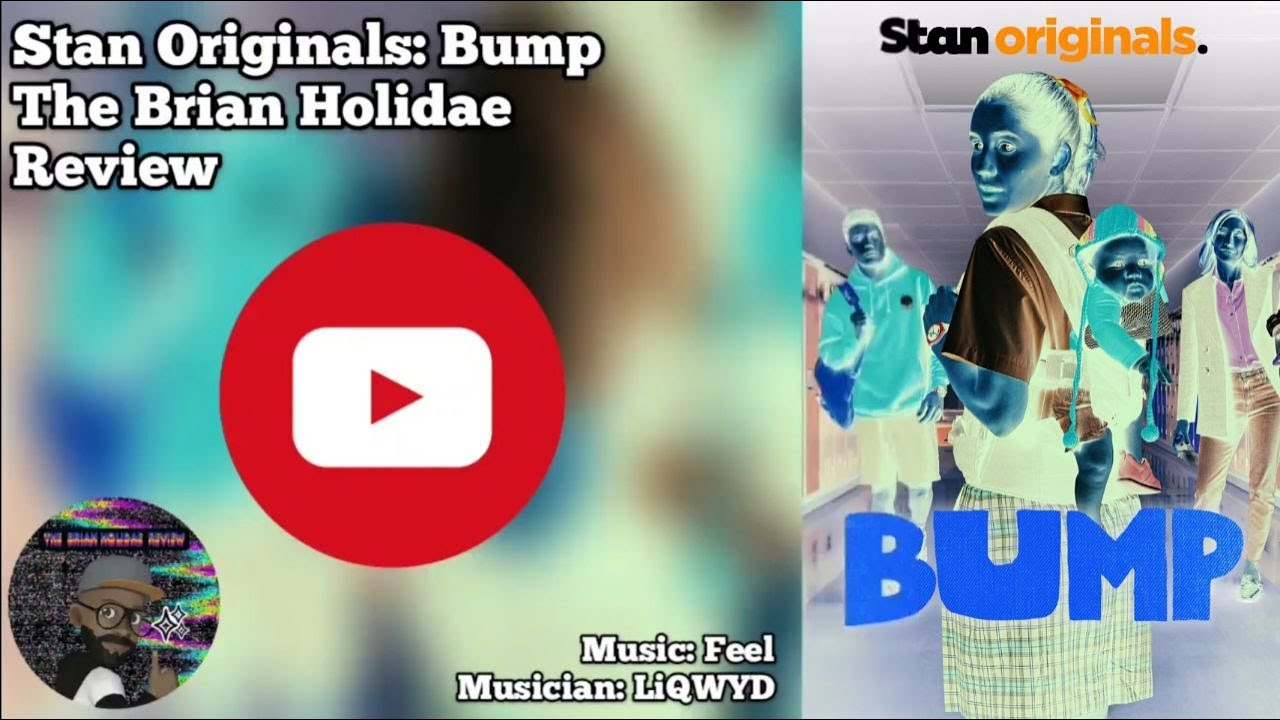 Bump: The Brian Holidae Review - Spoilers - YouTube