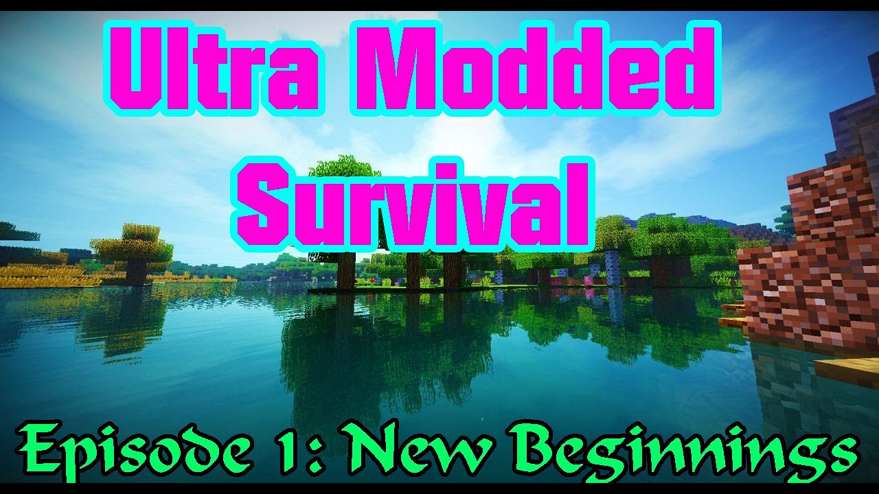 Minecraft Ultra Modded Survival episode 1 new beginnings - YouTube