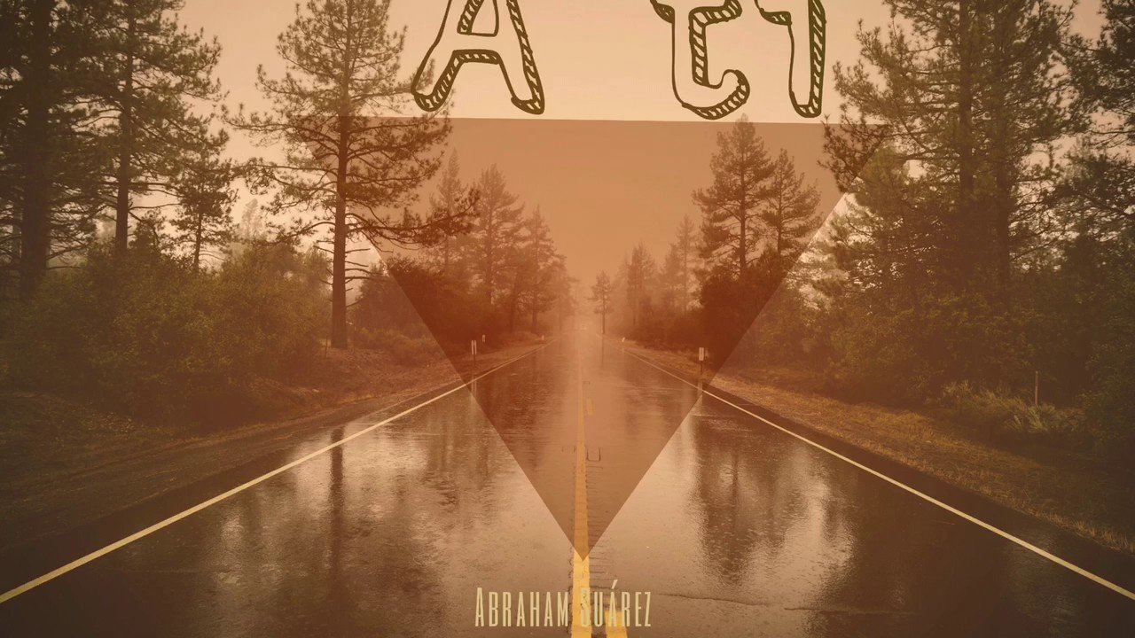 Abraham Suárez - A Ti - YouTube