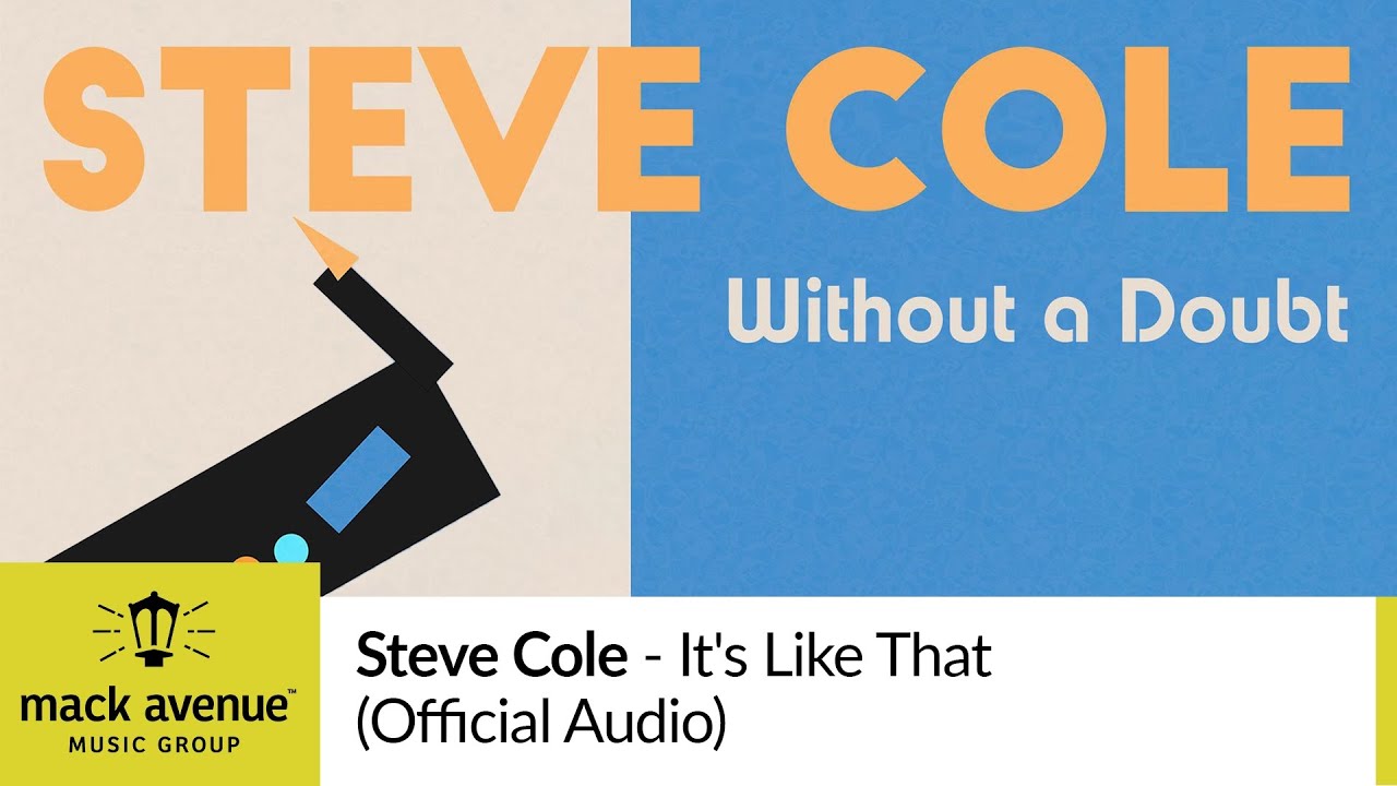 Steve Cole - It's Like That (Official Audio) - YouTube
