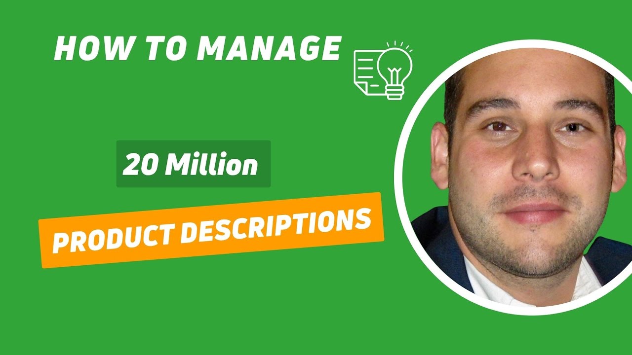 How to Manage 20 Million Product Descriptions - YouTube