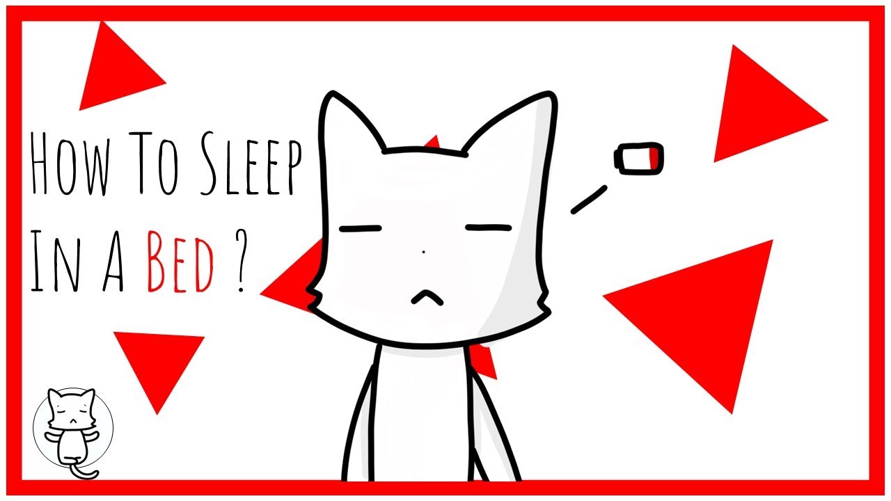 How To Sleep In A Bed ? | Beginners' Daily Routine Guide. - YouTube