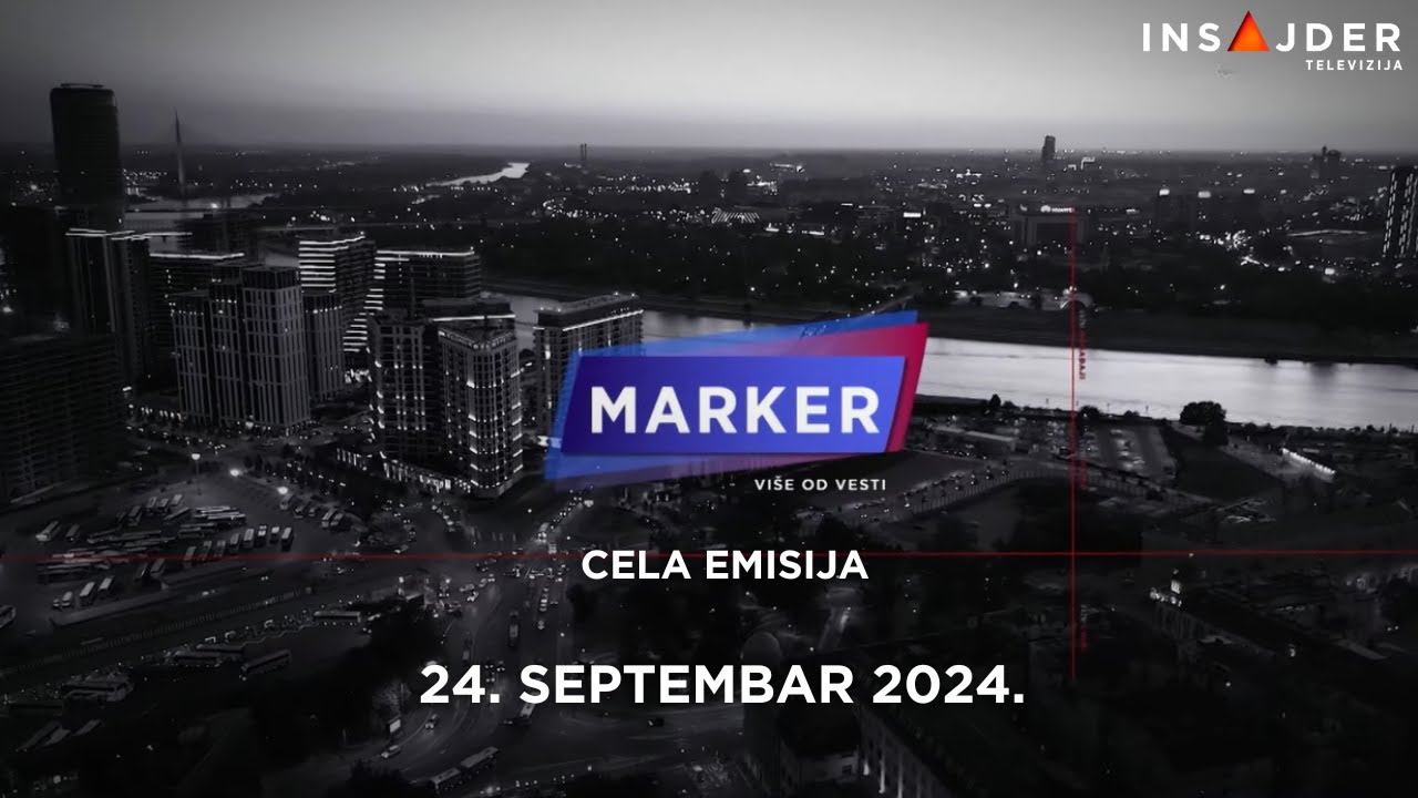 MARKER - CELA EMISIJA - 24. septembar 2024. - YouTube