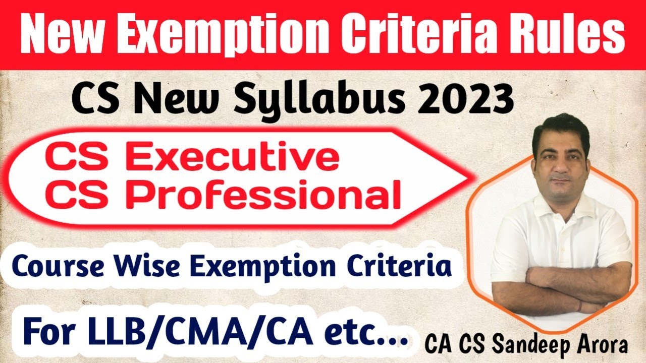 CS Executive New Syllabus 2023 Exemption Criteria For CS Executive cs-executive-new-syllabus-2023-exemption-criteria-for-cs-executive