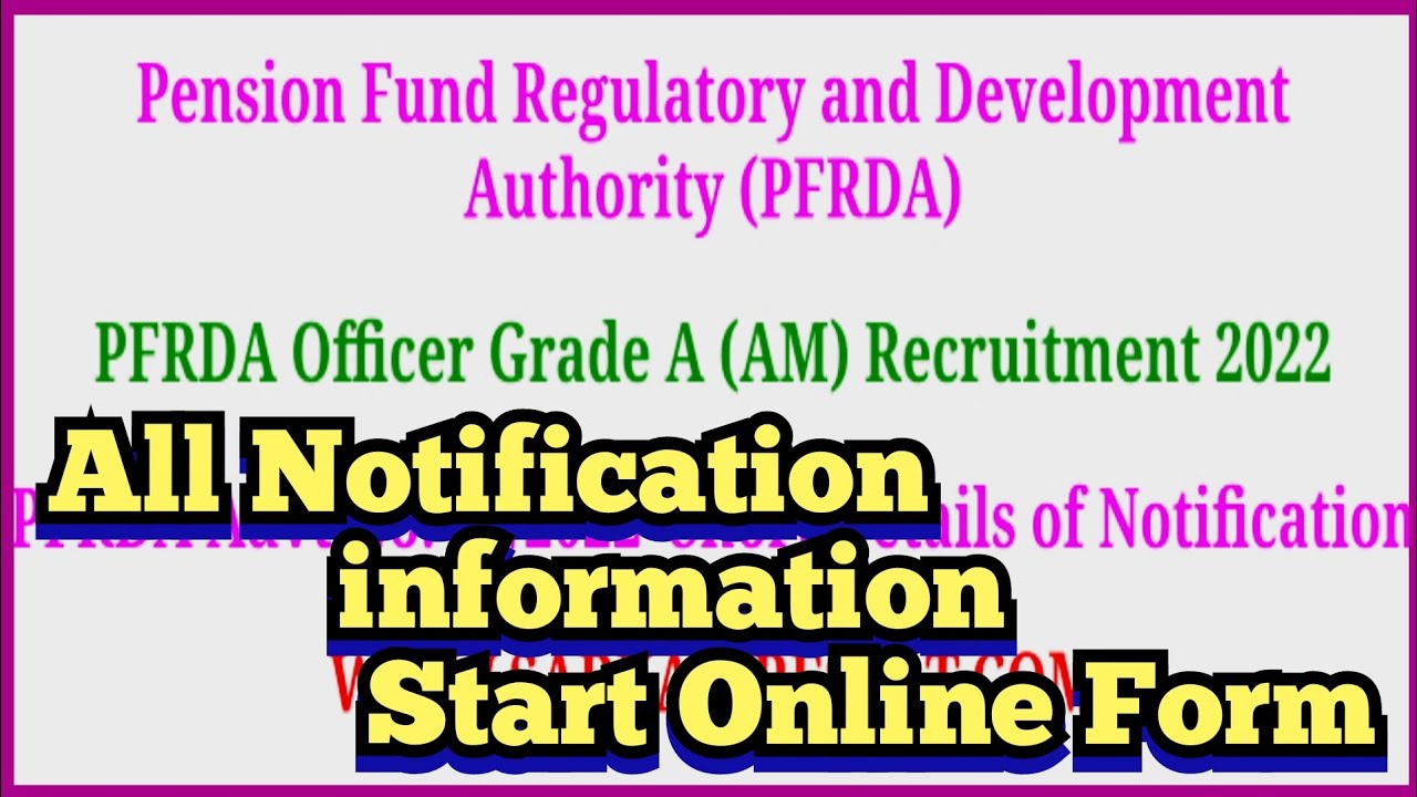 PFRDA Officers Grade A (AM) Recruitment 2022 | all Notification|how to ...