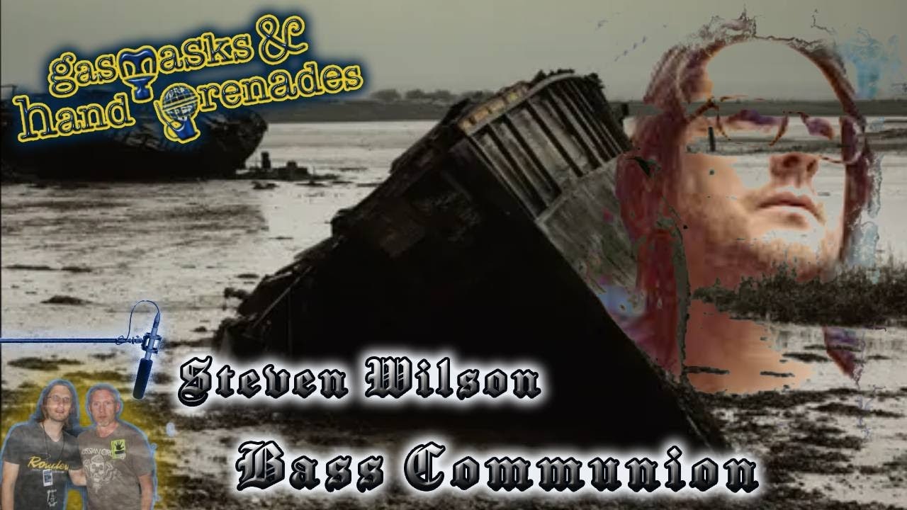 Steven Wilson: Bass Communion - YouTube