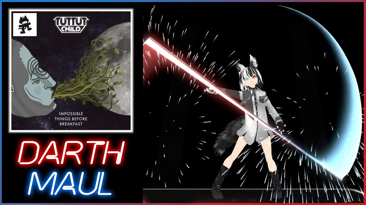 [Beat Saber(DarthMaul/両手ダースモール)](Maul Saber ver.) Tut Tut Child ...