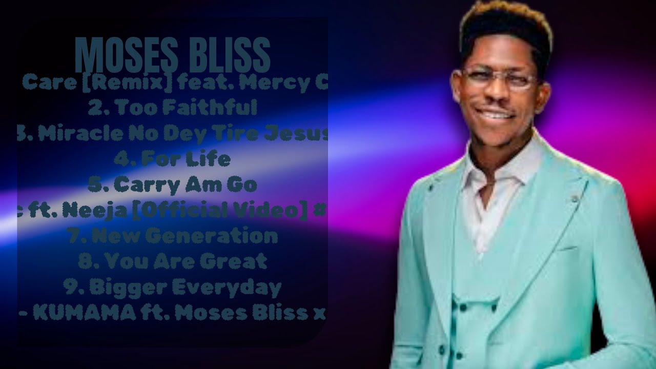 Marvelous God-Moses Bliss-Hit music roundup for 2024-Calm - YouTube