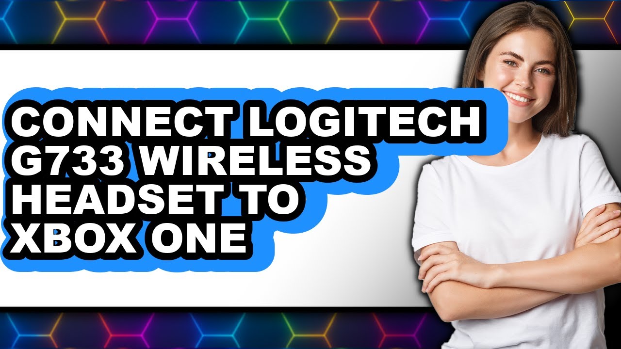 How to Connect Logitech G733 Wireless Headset to Xbox One - Step by ...