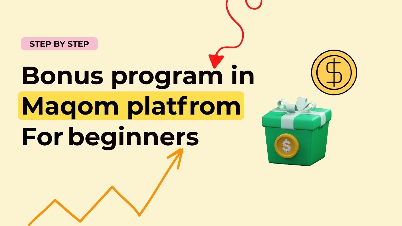 BONUS PROGRAM IN MAQOM PLATFORM FOR BEGINNERS! - YouTube
