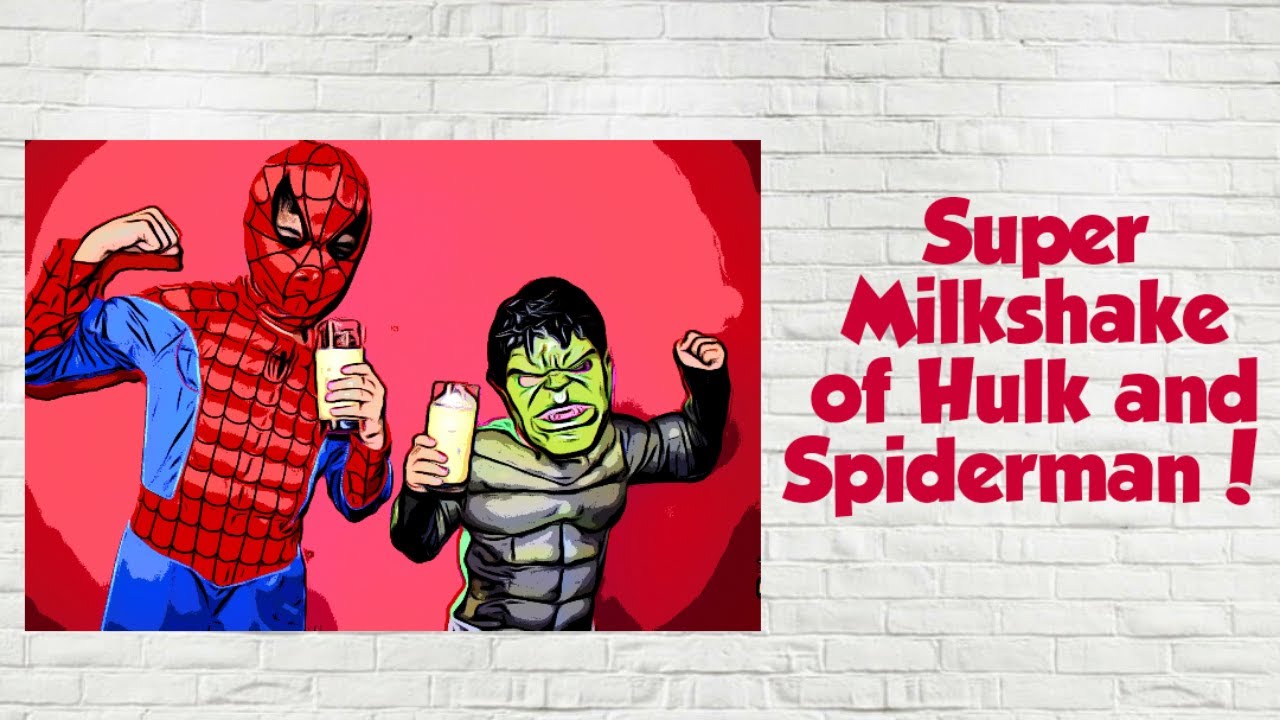 Super milkshake of Hulk and Spiderman - YouTube