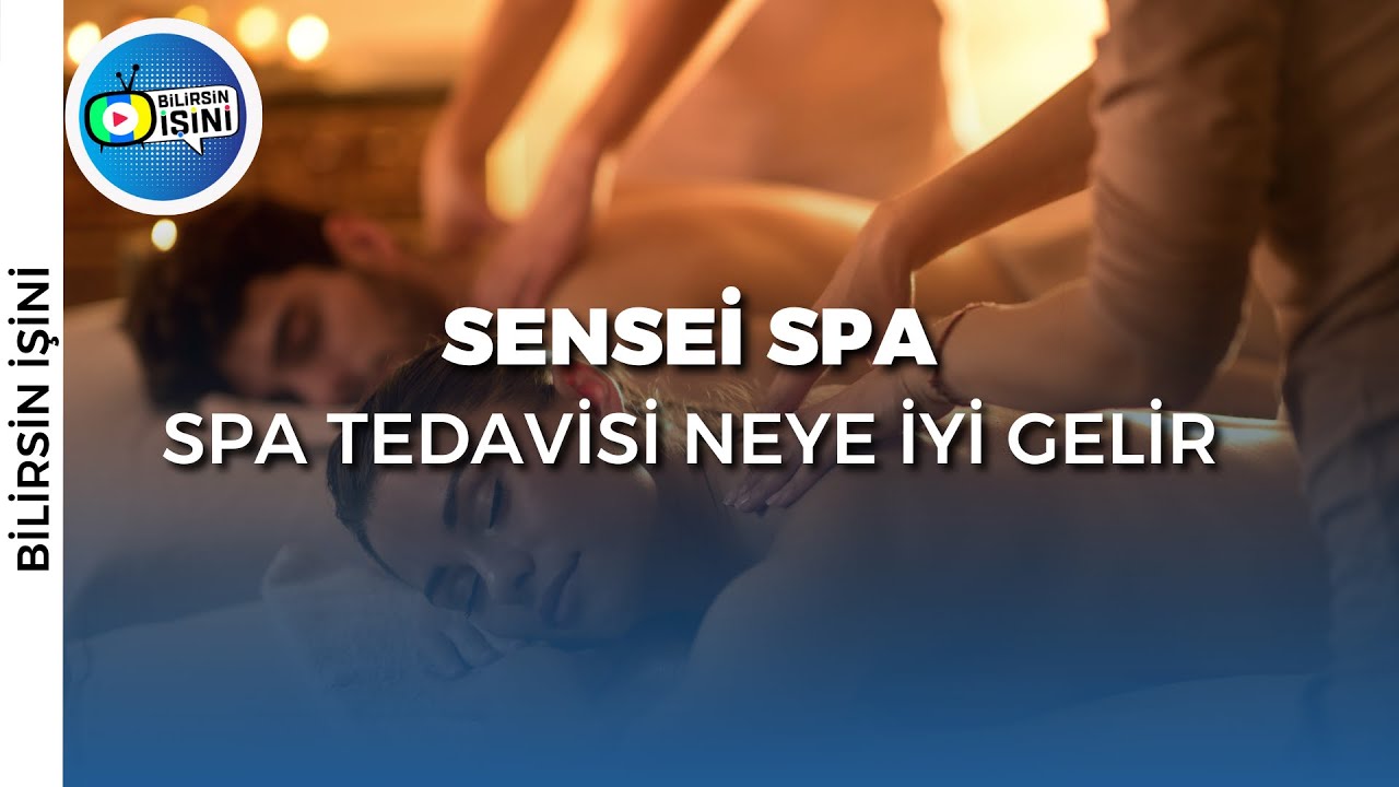 SENSEİ SPA | EUROSTAR TV "Bilirsin İşini" - YouTube
