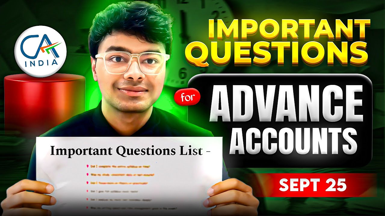 Advance Accounts Important Topics Sep25 | Important Questions | # ...