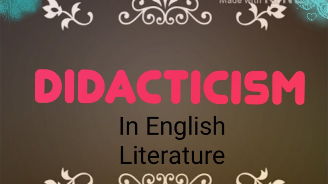 DIDACTICISM IN ENGLISH LITERATURE | IMPORTANT DIDACTIC WRITINGS - YouTube