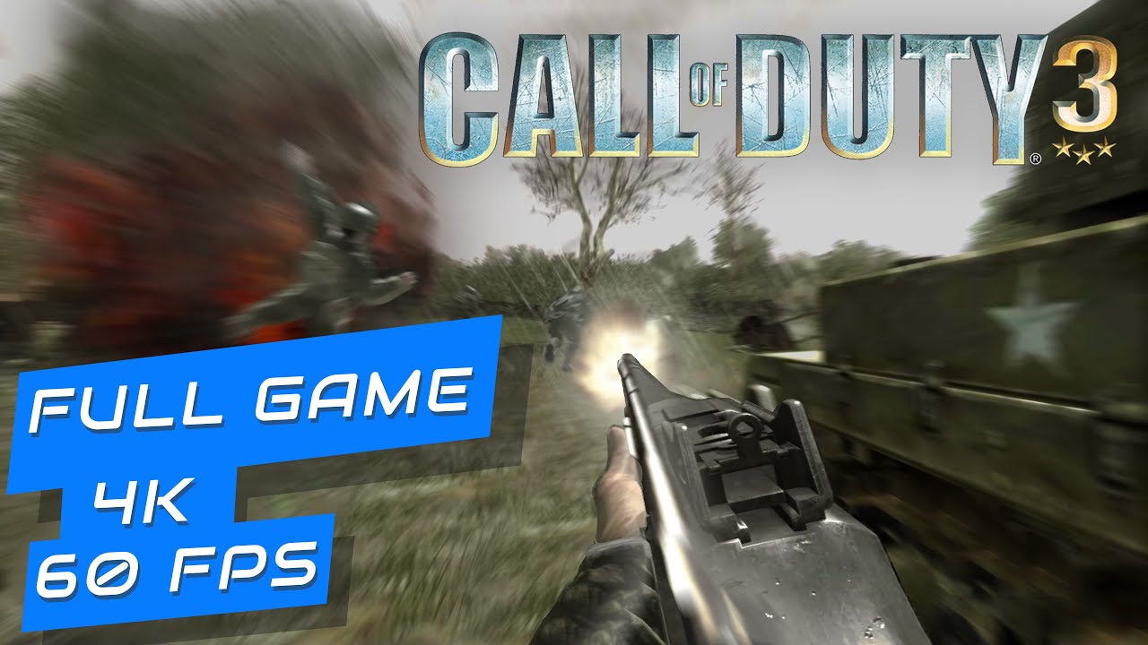 Call of Duty 3 | 4K True 60fps | Longplay No Commentary Gameplay PS3 ...