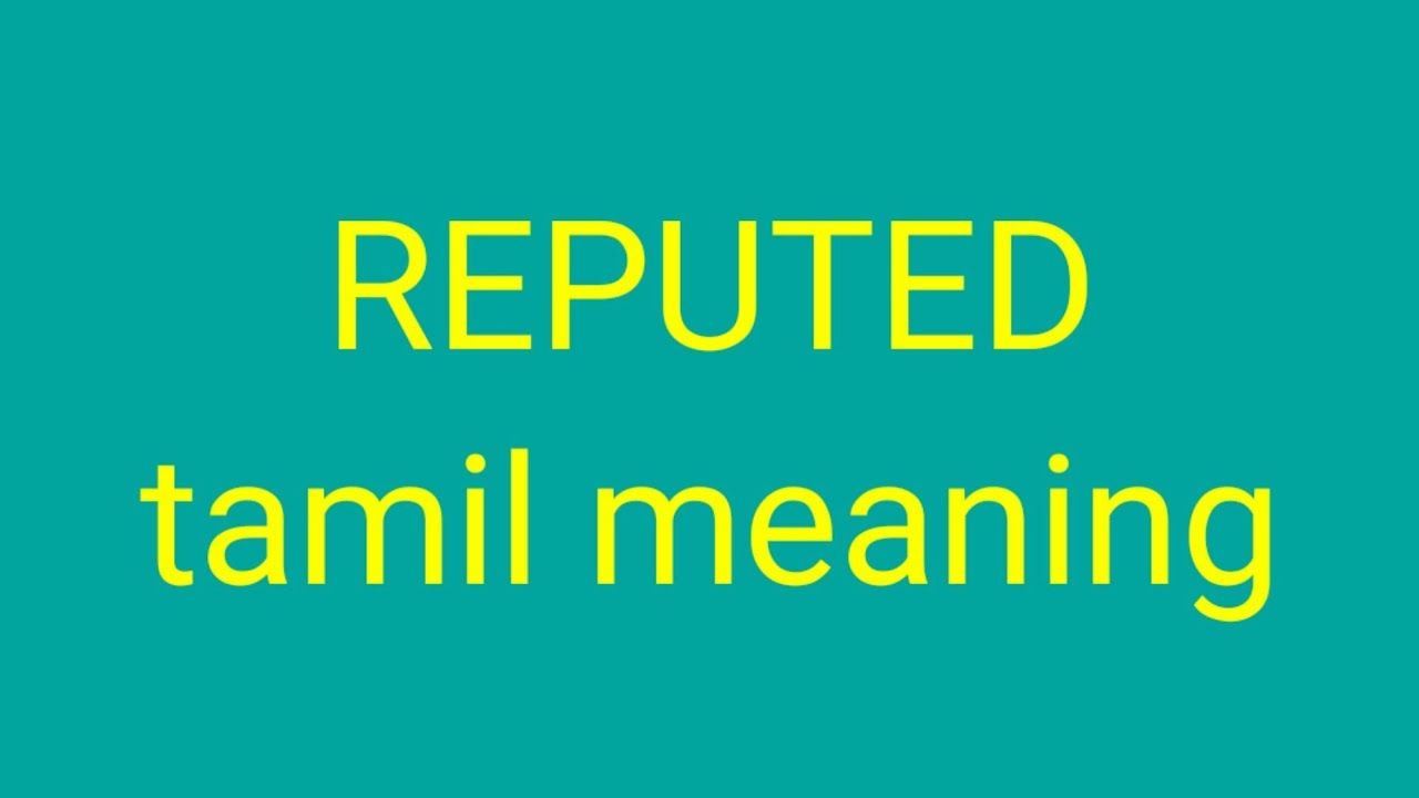 REPUTED tamil meaning/sasikumar - YouTube