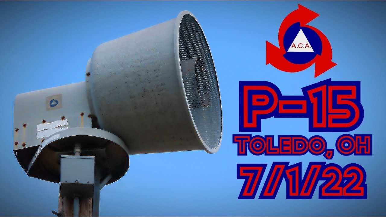 ACA P-15 Siren Test - Alert - Toledo, OH - YouTube