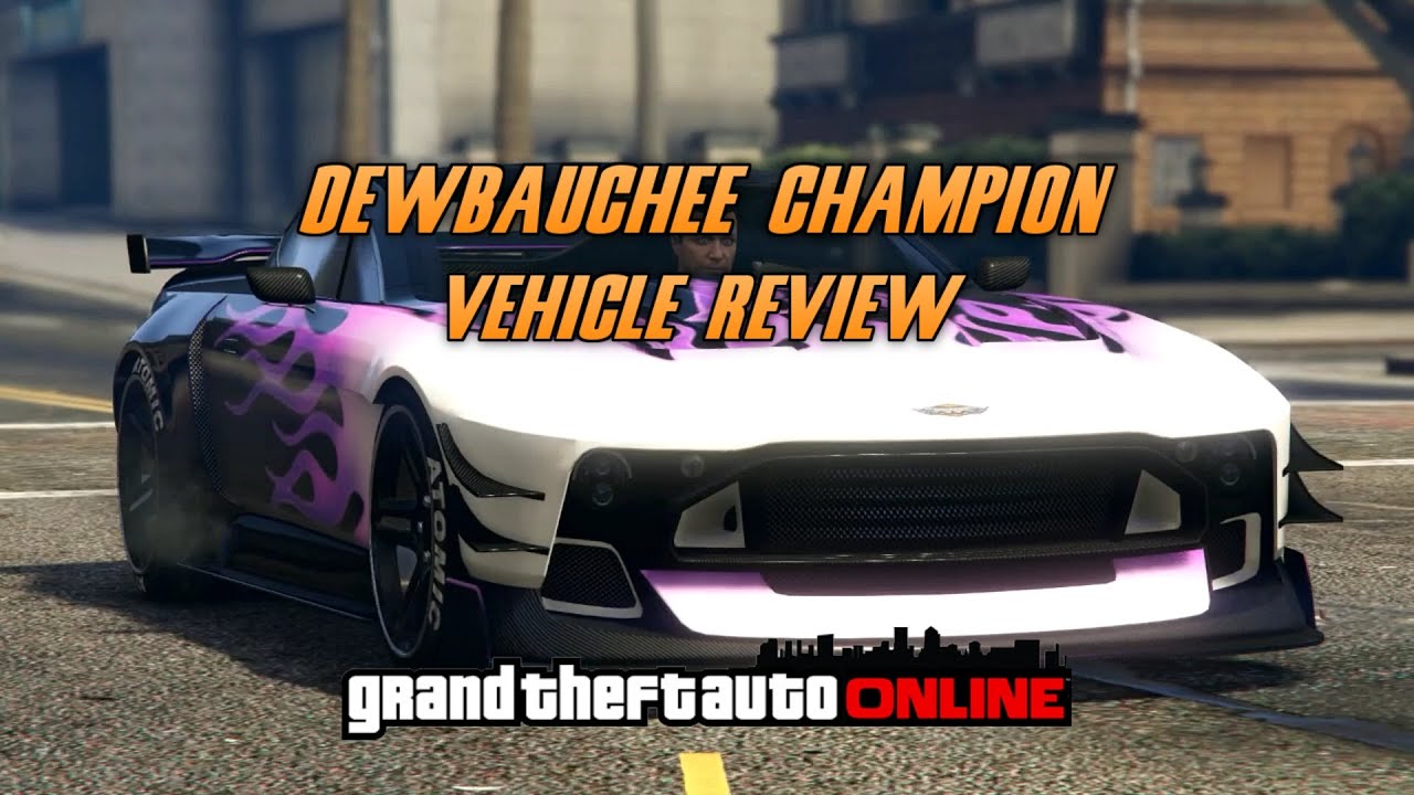 GTA Online - Dewbauchee Champion - Vehicle Review - YouTube