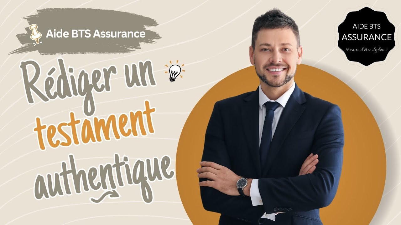 Comment rédiger un modèle de Testament Authentique Gratuit ? - Aide BTS ...