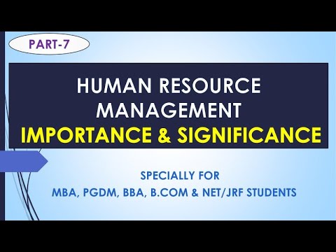Importance and Significance of Human Resource Management- Part 7 - YouTube