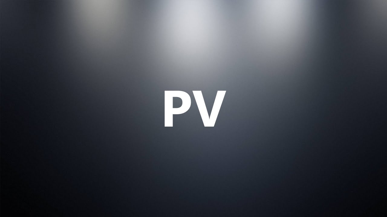 PV - Medical Definition and Pronunciation - YouTube